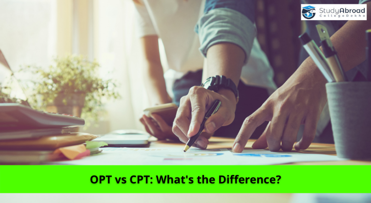 OPT vs CPT: Difference Between OPT and CPT for International Students ...